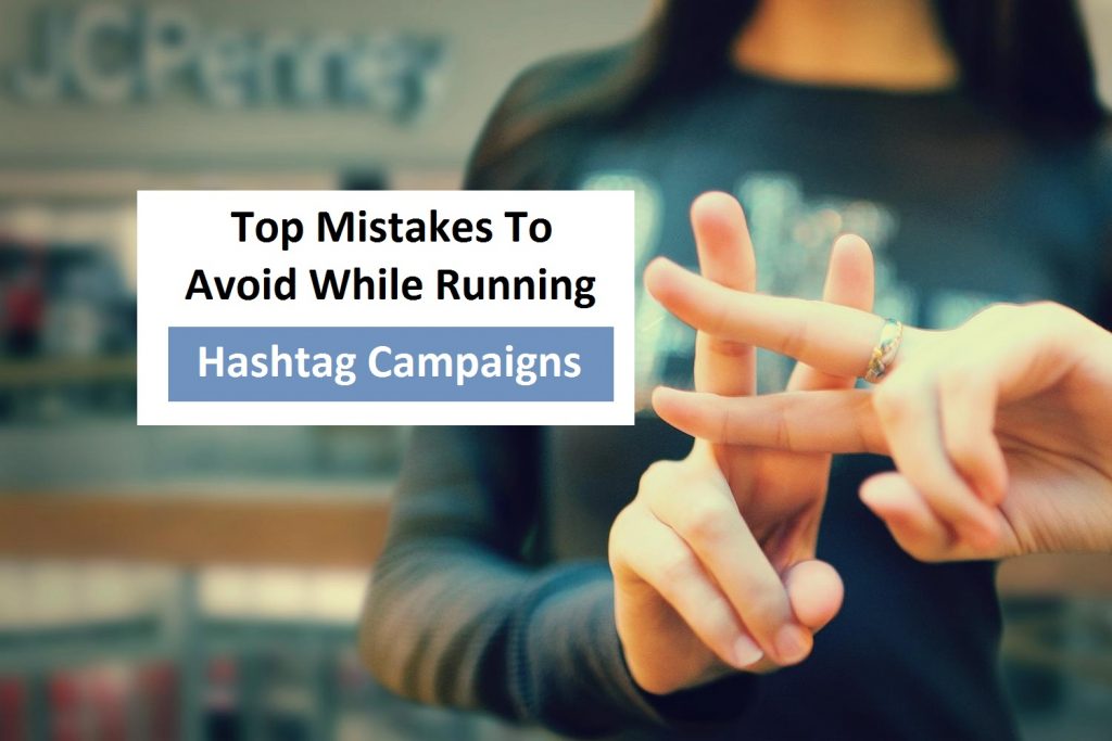 Top 5 Mistakes to Avoid When Creating a Hashtag Campaign for an Event