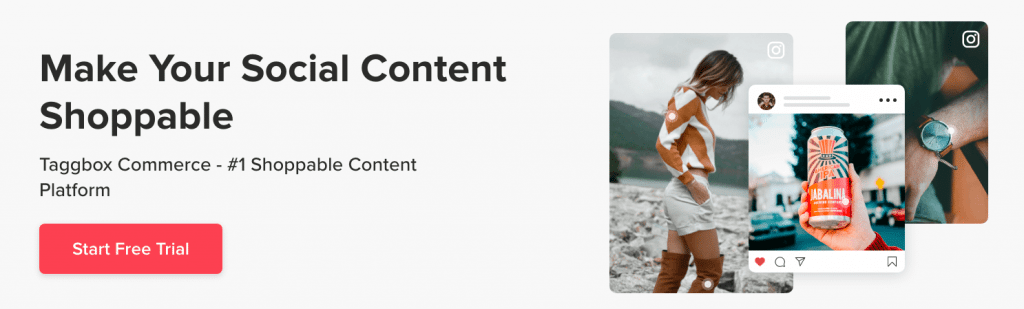 Everything About Shoppable Content With 12 Best Examples
