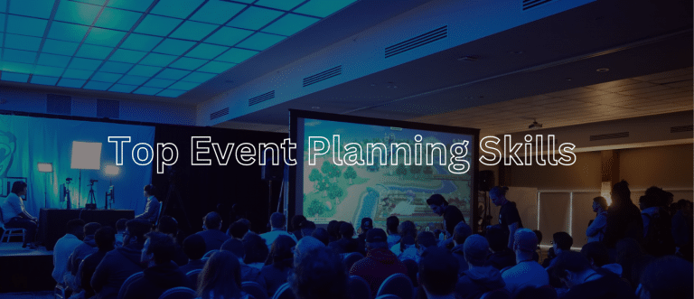 Top Event Planning Skills You Need to Succeed in 2025