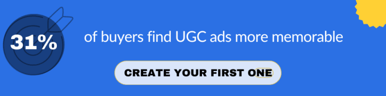 UGC Ads: Examples, Types, and Benefits